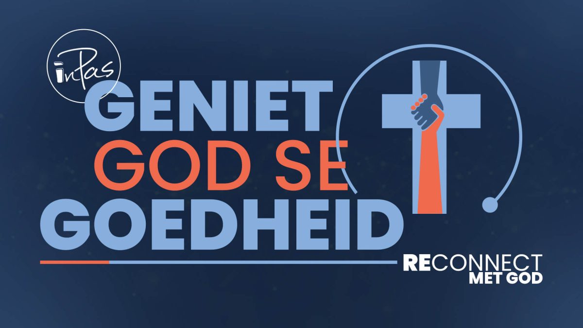 Reconnect met God – Inpas Gemeente